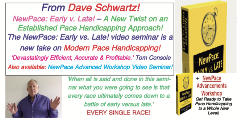 The ‘Master’ of Pace! Dave Schwartz Now Offering His NEWPACE: Early vs ...